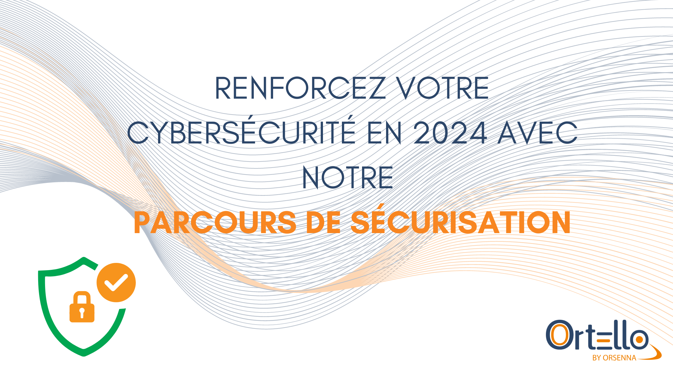 Renforcez votre cybersécurité en 2024 avec notre Parcours de ...